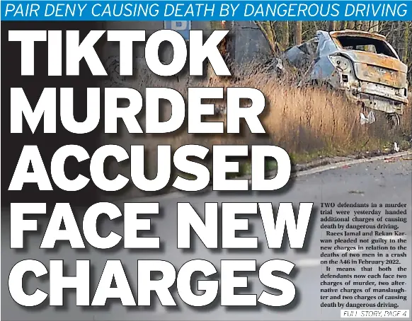 TIKTOK MURDER ACCUSED FACE NEW CHARGES - PressReader