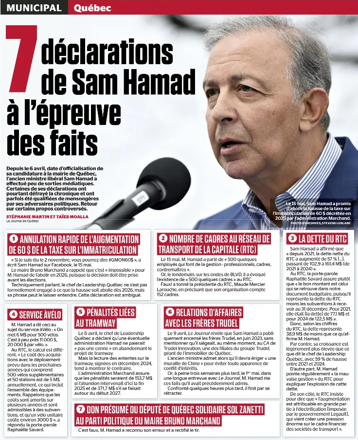 7 déclaratio­ns de Sam Hamad à l’épreuve des faits - PressReader