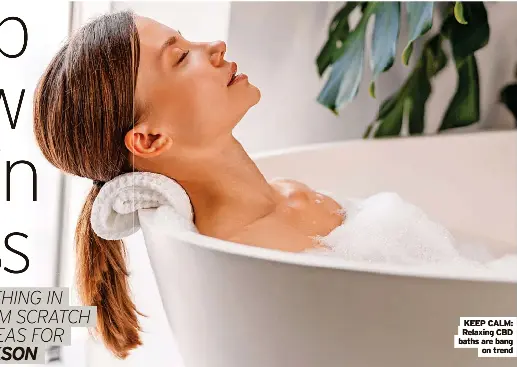 Soak up the new trends in wellness - PressReader