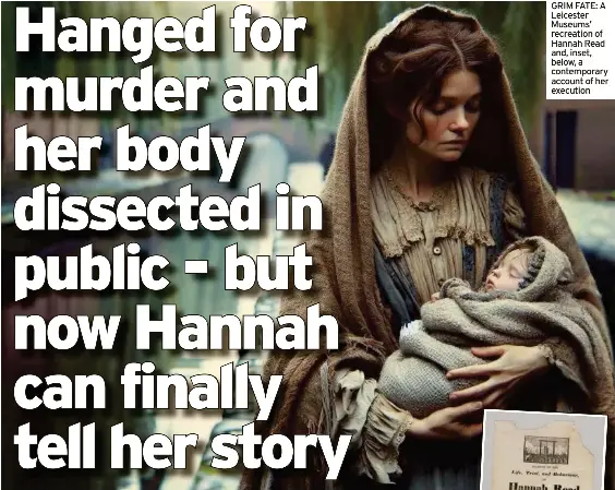Hanged for murder and her body dissected in public - but now Hannah can ...