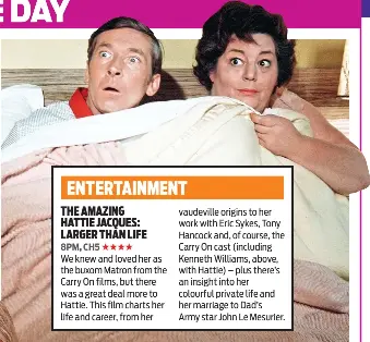 THE AMAZING HATTIE JACQUES: LARGER THAN LIFE - PressReader