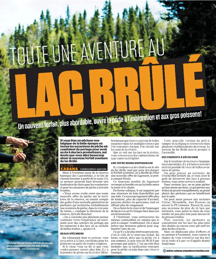 TOUTE UNE AVENTURE AU LAC BRÛLÉ - PressReader