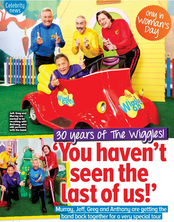 30 years of The Wiggles! ‘You haven’t seen the last of us!’ - PressReader