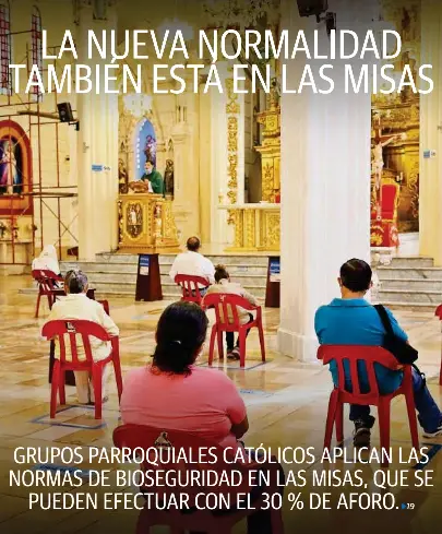 LA NUEVA NORMALIDAD TAMBIÉN ESTÁ EN LAS MISAS - PressReader