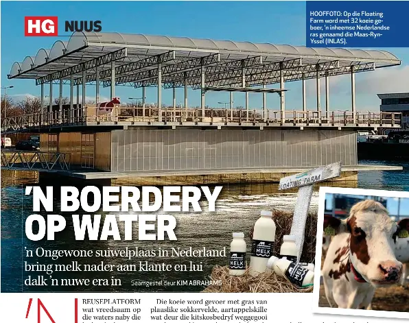’n Drywende melkplaas in Holland - PressReader