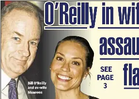 O’Reilly in wife assault flap - PressReader