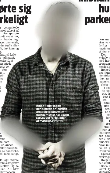 Han opførte sig mærkeligt - PressReader