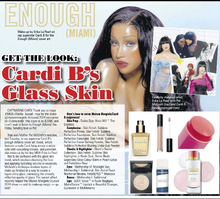 GET THE LOOK: Cardi B’s Glass Skin - PressReader