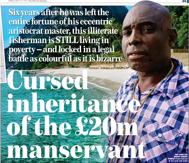 Cursed inheritanc­e of the £20m manservant - PressReader