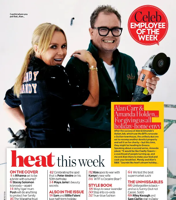 Alan Carr & Amanda Holden… For giving us all holiday-home envy - PressReader