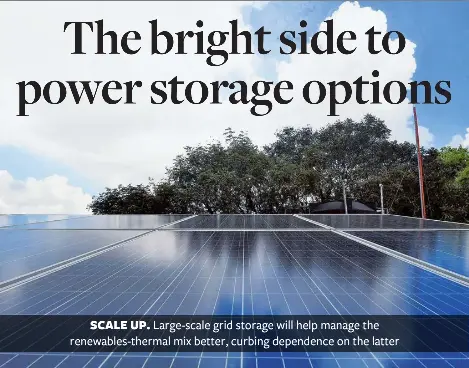 The bright side to power storage options - PressReader