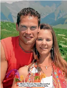Nach 24 Jahren Liebes-Aus bei Ladina und Renzo Blumenthal - PressReader
