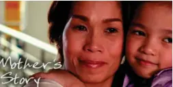 STORIES SHOWCASING MOMS’ UNCONDITIO­NAL LOVE - PressReader