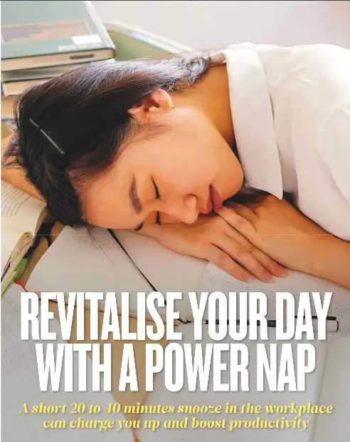 REVITALISE YOUR DAY WITH A POWER NAP - PressReader