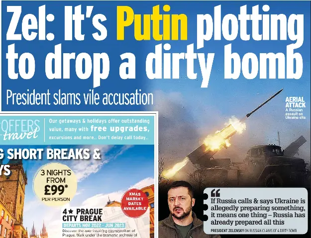 Zel: It’s Putin plotting to drop a dirty bomb - PressReader