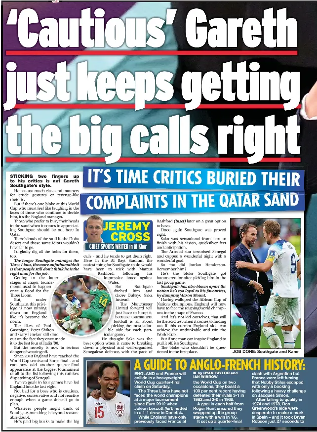 ‘Cautious’ Gareth just keeps getting the big calls right - PressReader