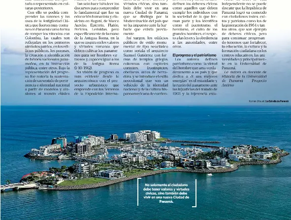 Panamá, progreso, patriotism­o e identidad nacional - PressReader