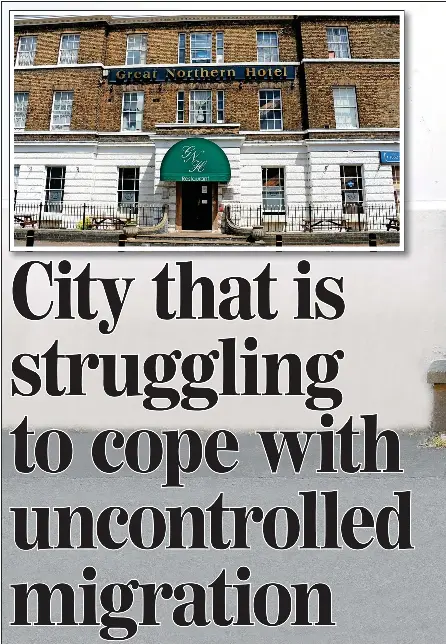 City that is struggling to cope with uncontroll­ed migration - PressReader