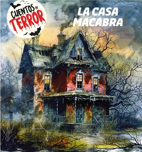LA CASA MACABRA - PressReader