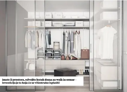 Ugradbeni ormari najbolji su izbor, investiraj­te u njih, vrijede svake ...