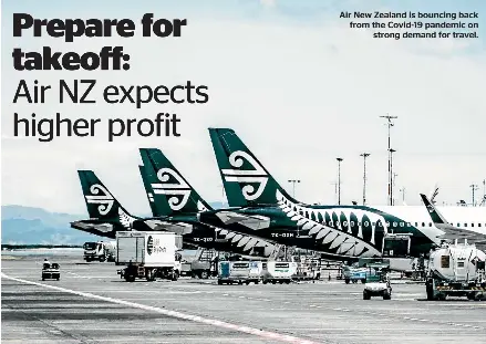 Prepare for takeoff: Air NZ expects higher profit - PressReader