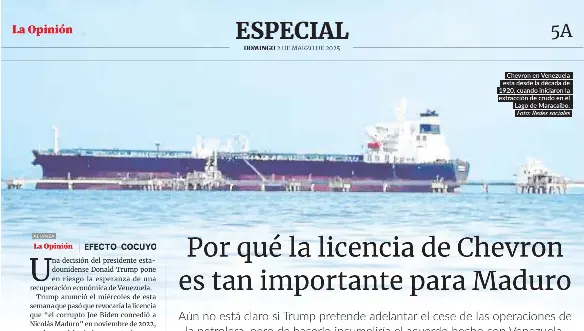 Por qué la licencia de Chevron es tan importante para Maduro - PressReader