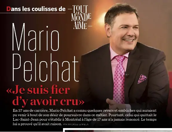 Mario Pelchat «Je suis fier d’y avoir cru» - PressReader