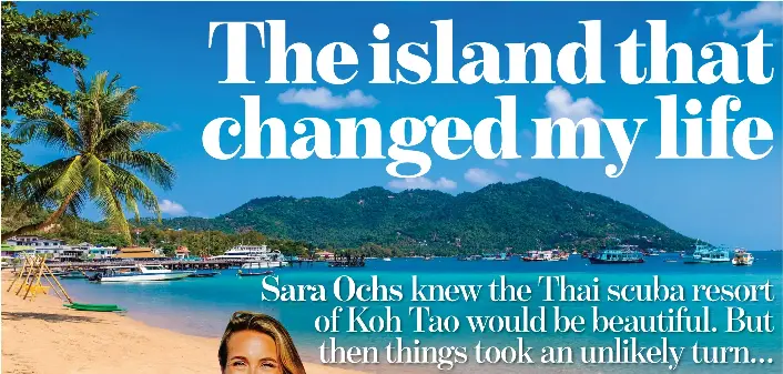 The island that changed my life - PressReader