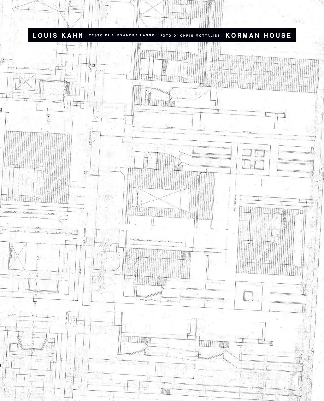 LOUIS KAHN KORMAN HOUSE - PressReader