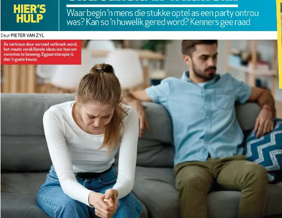 Hoe gemaak ná ontrouheid in die huwelik? - PressReader