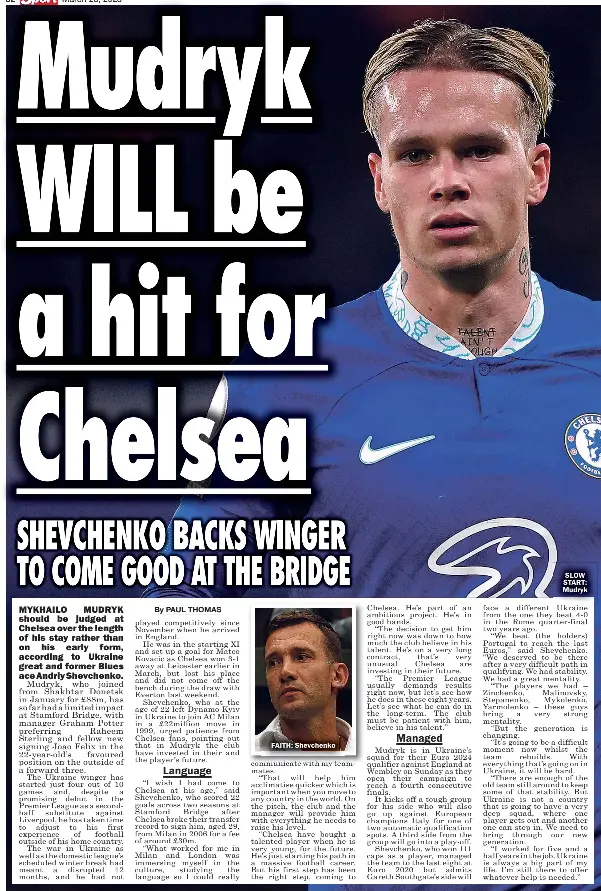 Mudryk WILL be a hit for Chelsea - PressReader