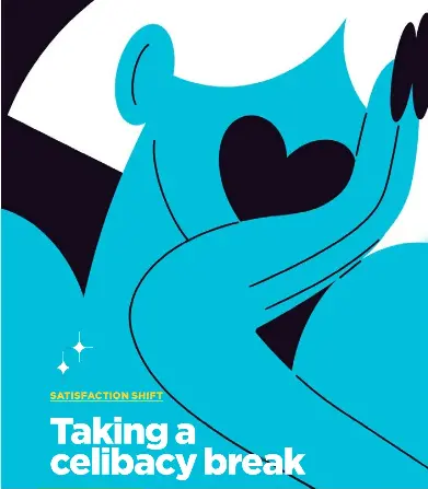 Taking a celibacy break - PressReader