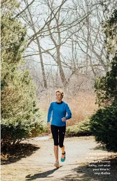 74 NANCY ROLLINS RAN A 3:58:13 MARATHON AGED 72 - PressReader