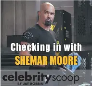 Checking in with SHEMAR MOORE - PressReader