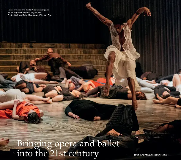 Bringing opera and ballet into the 21st century - PressReader