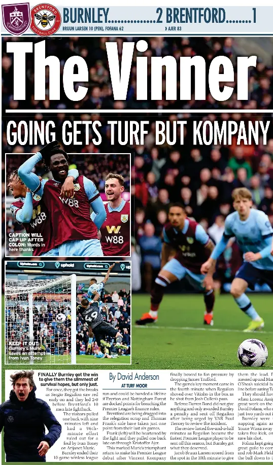 The Vinner GOING GETS TURF BUT KOMPANY Takes it all MEN CELEBRATE VITAL VICTORY - PressReader