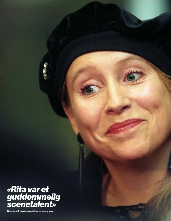 HUN VAR FOR Vennene minnes Rita Westvik - PressReader