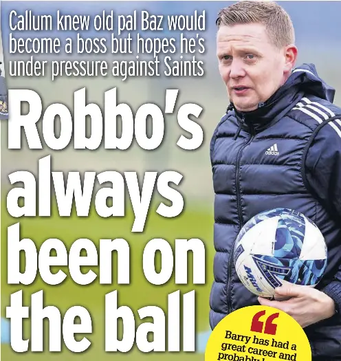 Robbo’s always been on the ball - PressReader