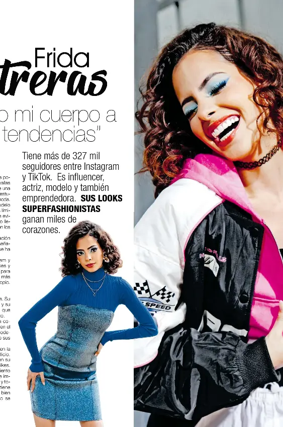 Frida Contreras “No fuerzo mi cuerpo a caber en tendencias” - PressReader