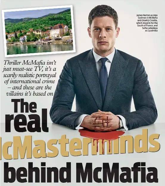 The real McMastermi­nds behind McMafia - PressReader