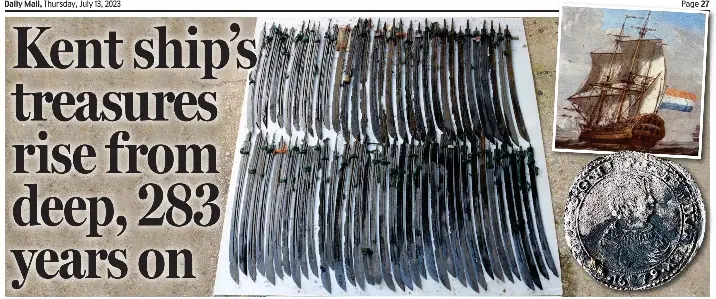 Kent ship’s treasures rise from deep, 283 years on - PressReader