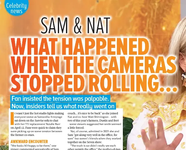 WHAT HAPPENED WHEN THE CAMERAS STOPPED ROLLING… - PressReader