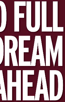 GO FULL DREAM AHEAD - PressReader