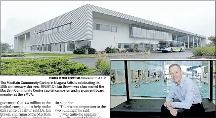 Ten years and counting for MacBain Centre - PressReader