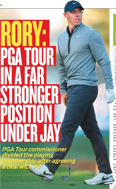 RORY: PGA TOUR IN A FAR STRONGER POSITION UNDER JAY - PressReader