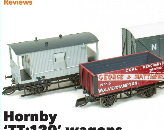 Hornby ‘TT:120’ wagons - PressReader