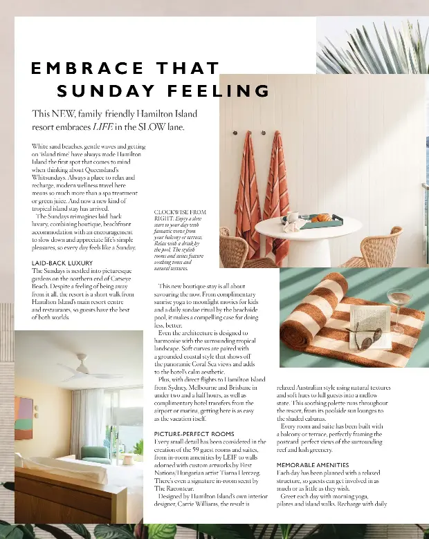 EMBRACE THAT SUNDAY FEELING LAID-BACK LUXURY - PressReader