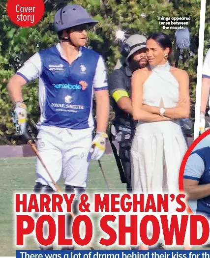 HARRY & MEGHAN’S POLO SHOWDOWN - PressReader