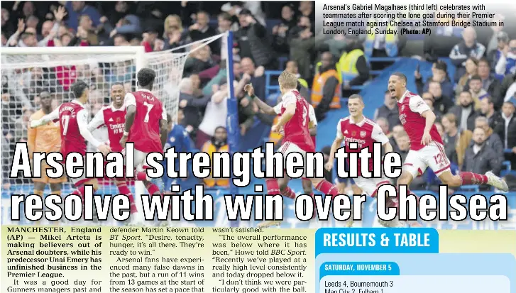 Arsenal strengthen title resolve with win over Chelsea RESULTS & TABLE - PressReader