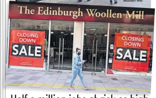 Half a million jobs at risk as high street giants fold on Tories’ watch - PressReader